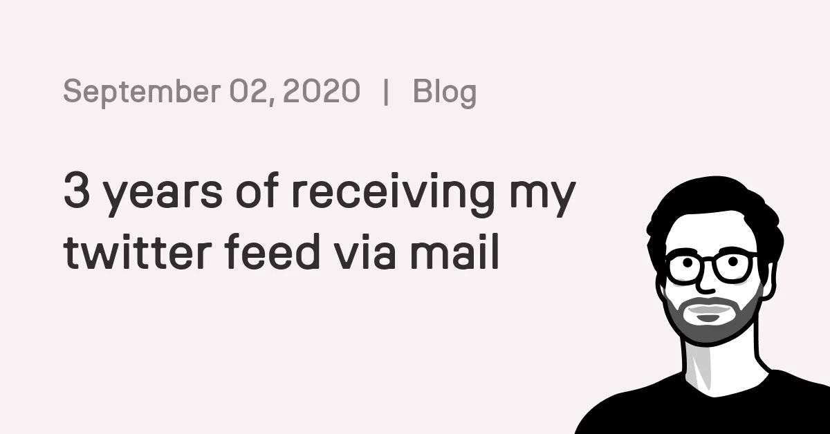 3 years of receiving my twitter feed via mail | max.hn